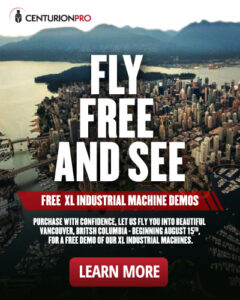 Fly Free | Free XL Machines Demo | CenturionPro Solutions